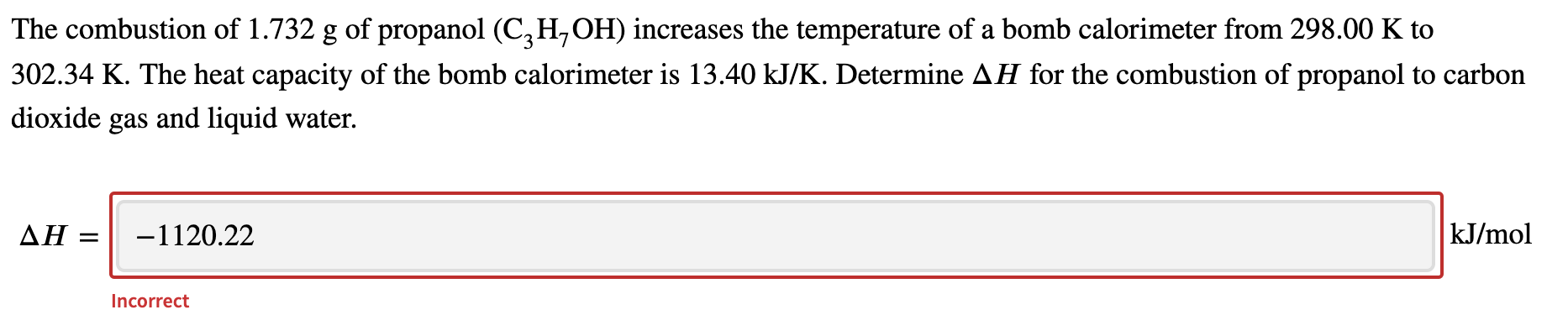 Solved The combustion of 1.732 g of propanol (C2H, OH) | Chegg.com