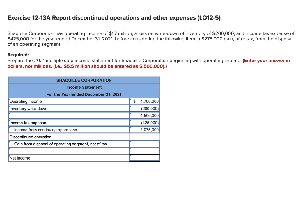 Solved Exercise 12-13A Report discontinued operations and | Chegg.com