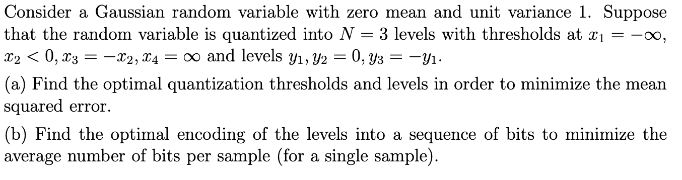 Solved Consider a Gaussian random variable with zero mean | Chegg.com