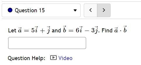 Solved Let a=5i+j and b=6i−3j. Find a⋅b | Chegg.com
