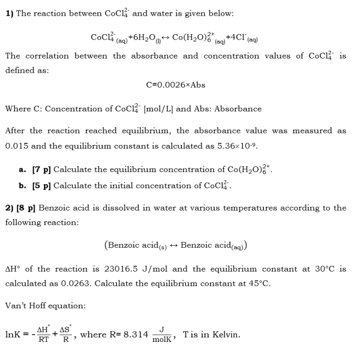 Solved 1) The reaction between CoCl42− and water is given | Chegg.com