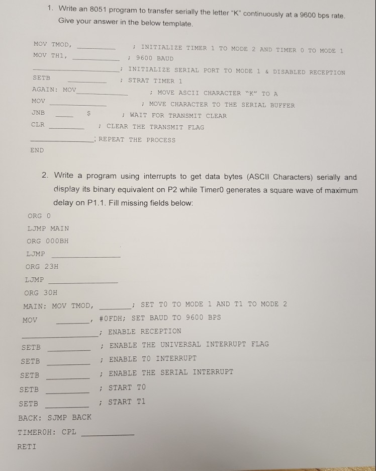 Solved 1 Write An 8051 Program To Transfer Serially The 9937