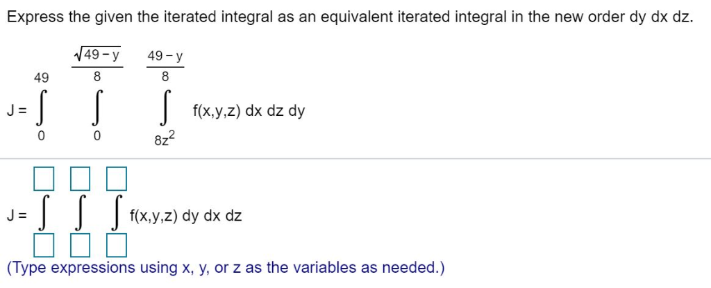Solved Express the given the iterated integral as an | Chegg.com
