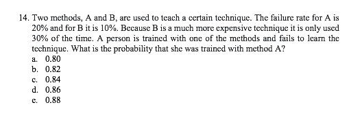 Solved 14. Two methods, A and B, are used to teach a certain | Chegg.com