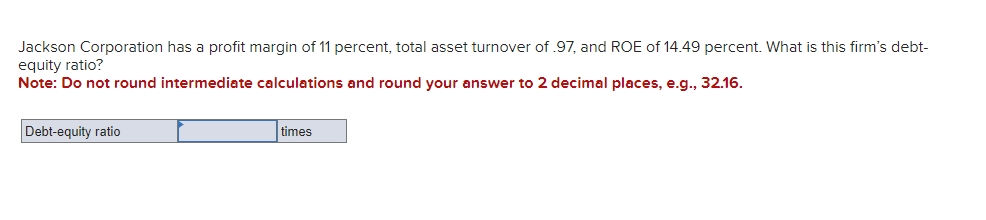 Solved Jackson Corporation has a profit margin of 11 | Chegg.com