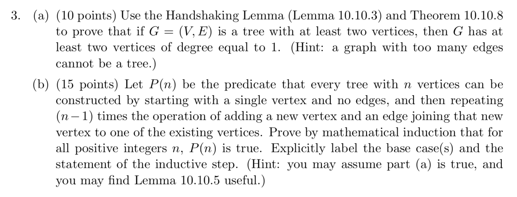 3. (a) (10 points) Use the Handshaking Lemma (Lemma | Chegg.com