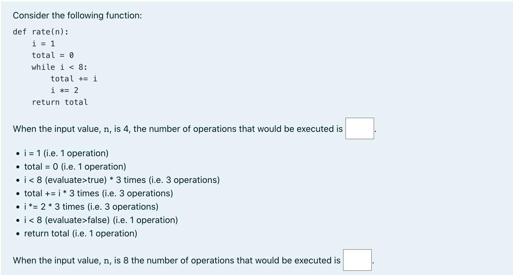 Solved Consider the following function: def rate (n) : i=1 | Chegg.com