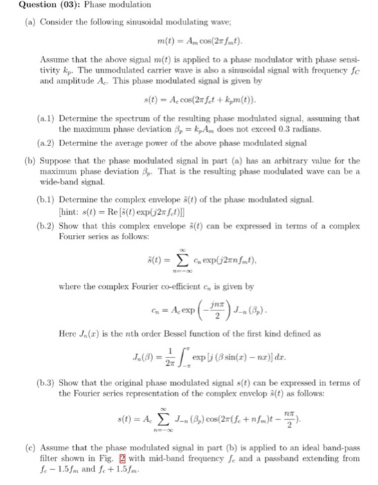 Solved Question (03): Phase modulation (a) Consider the | Chegg.com