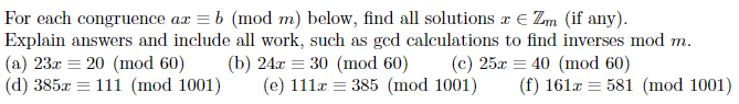 Solved For each congruence ax = b (mod m) below, find all | Chegg.com