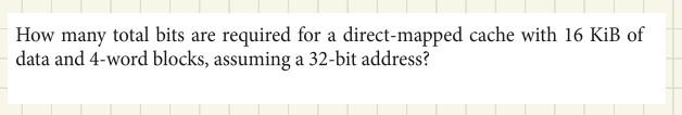 Solved How many total bits are required for a direct-mapped | Chegg.com