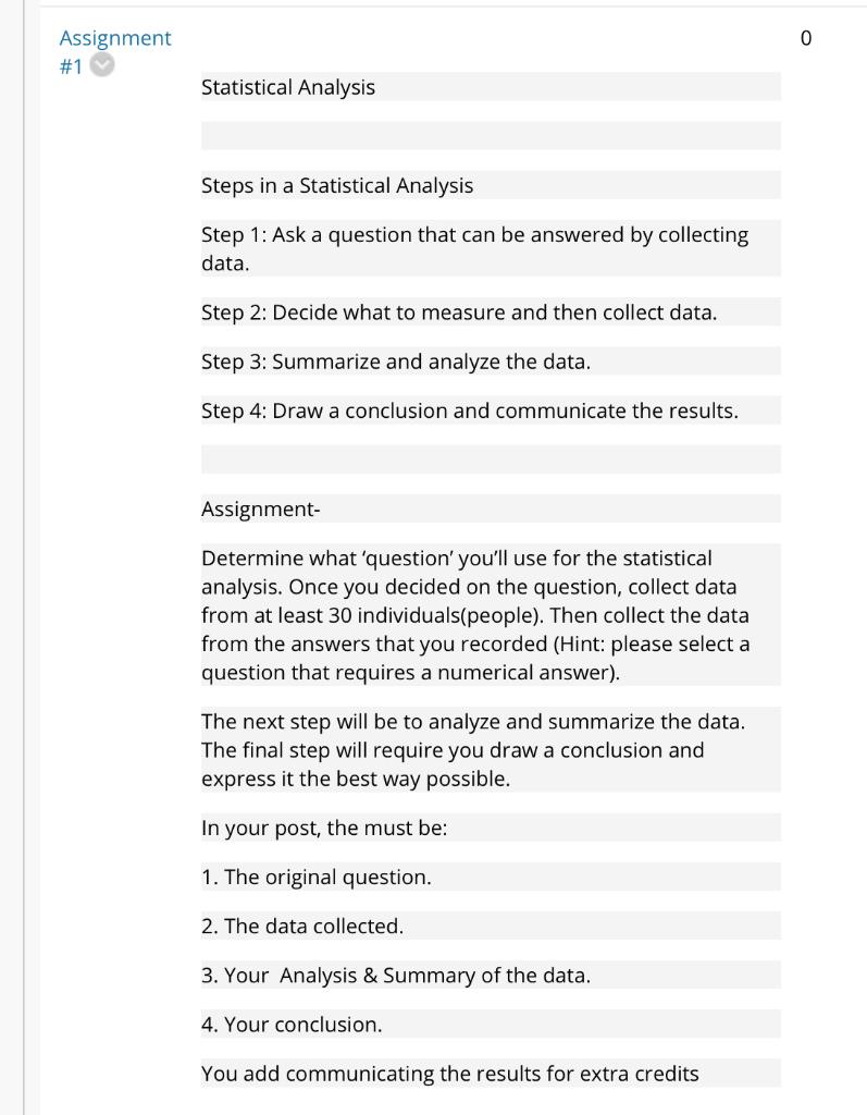 Solved 0 Assignment #1 Statistical Analysis Steps in a | Chegg.com