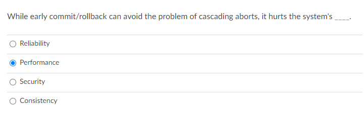 Solved While early commit/rollback can avoid the problem of | Chegg.com