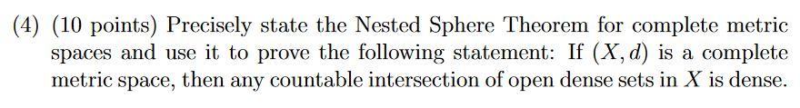 Solved (4) (10 points) Precisely state the Nested Sphere | Chegg.com