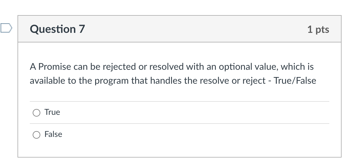 Solved A Promise can be rejected or resolved with an | Chegg.com