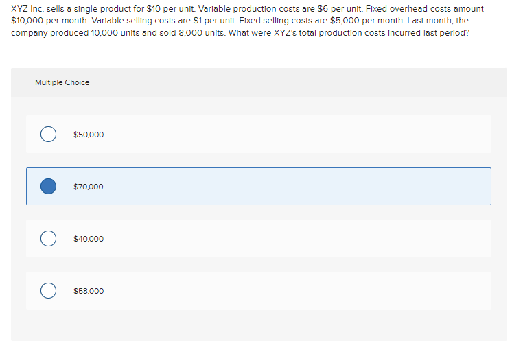 Solved XYZ Inc. sells a single product for $10 ﻿per unit. | Chegg.com