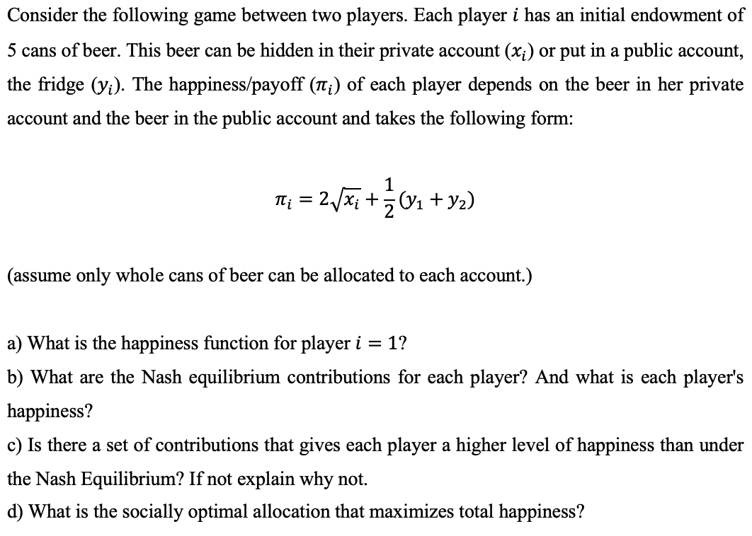 Consider the following game between two players. Each | Chegg.com