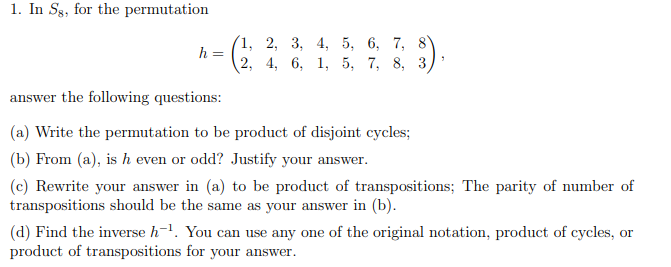 Solved 1. In Sy, for the permutation h= (1, 2, 3, 4, 5, 6, | Chegg.com