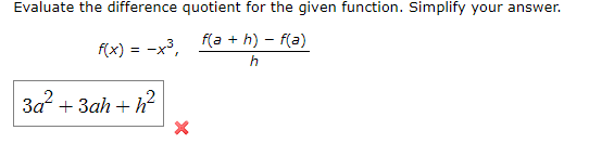Solved Evaluate the difference quotient for the given | Chegg.com