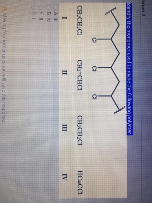 Solved Identify the monomer used to make the following | Chegg.com