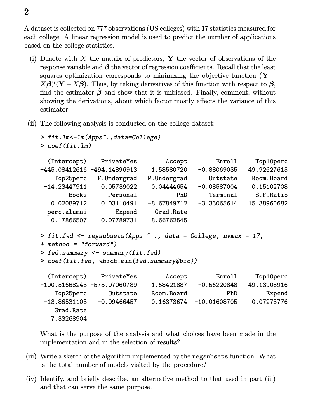 Solved 2 A dataset is collected on 777 observations (US | Chegg.com