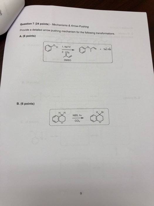 Solved question 7 (24 points) - Mechanisms & Arrow-Pushing | Chegg.com