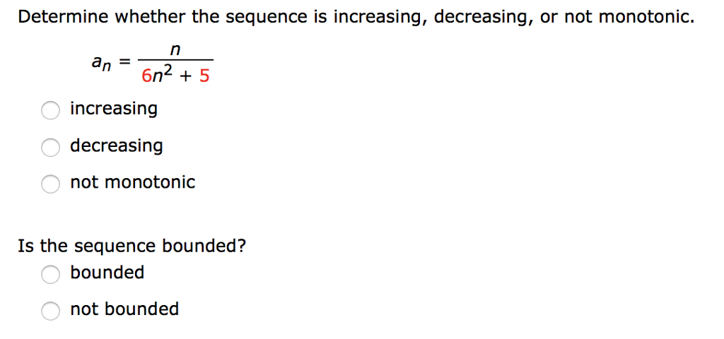 Solved Determine Whether The Sequence Is Increasing