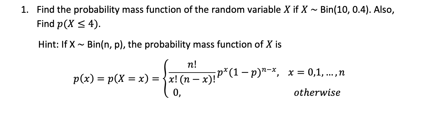 Solved 1. Find the probability mass function of the random | Chegg.com