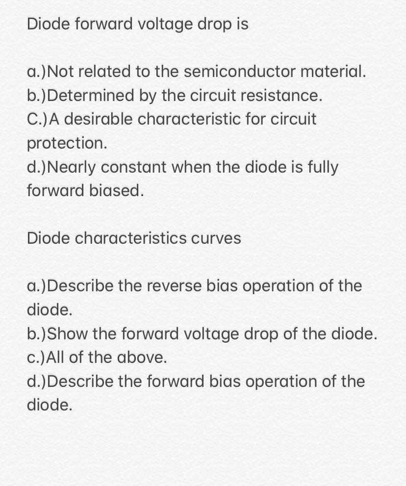 Solved Diode forward voltage drop is a.) Not related to the | Chegg.com