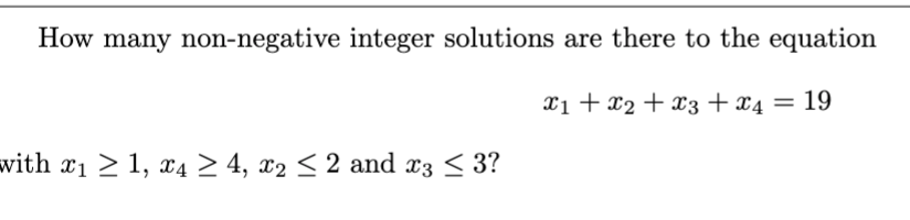 Solved How many non-negative integer solutions are there to | Chegg.com