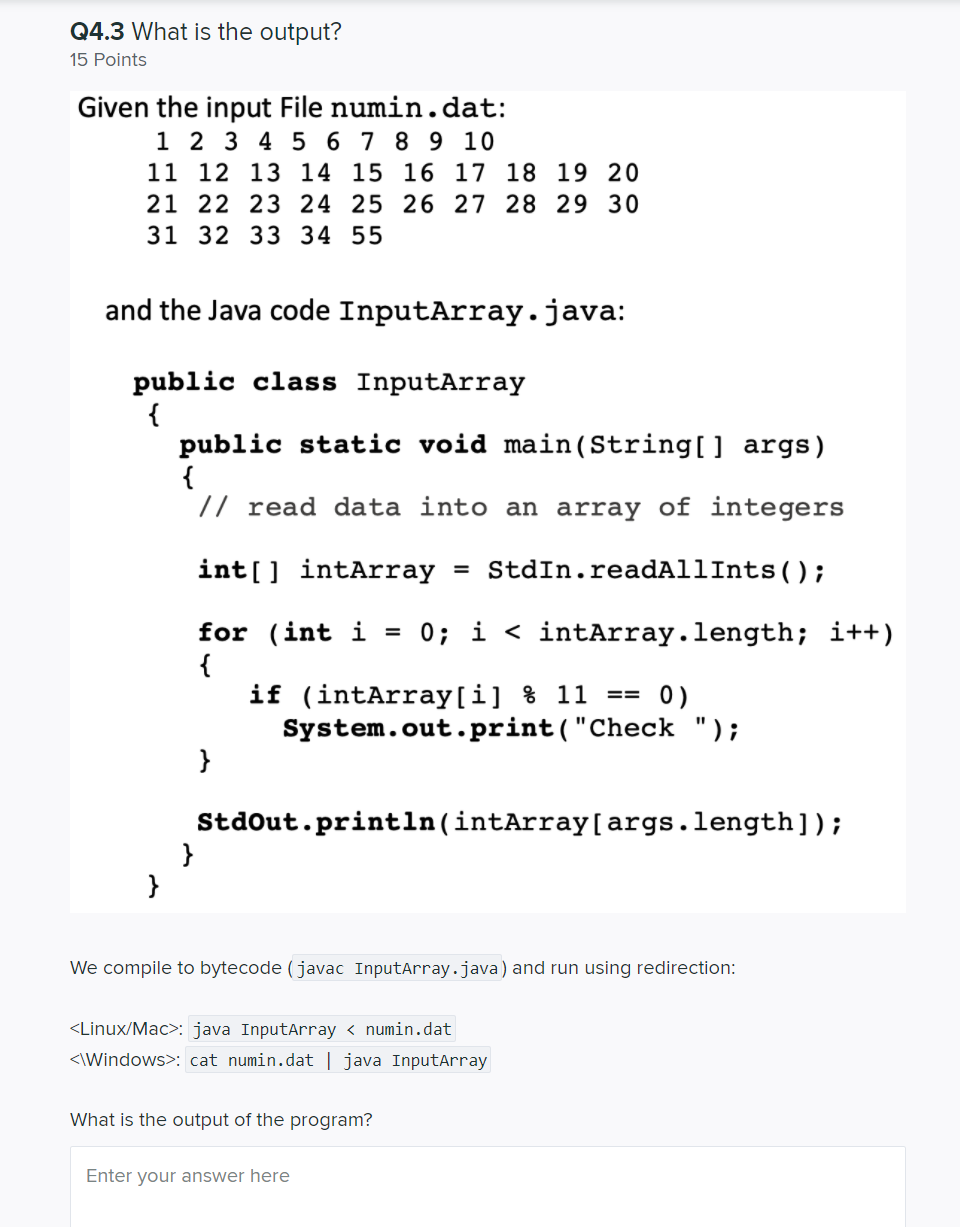 Solved Q4.3 What is the output? 15 Points Given the input | Chegg.com