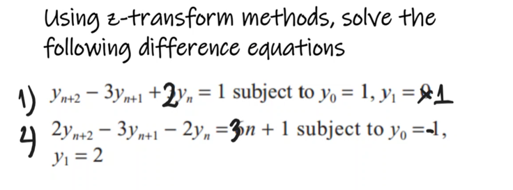 Solved Using z-transform methods, solve the following | Chegg.com