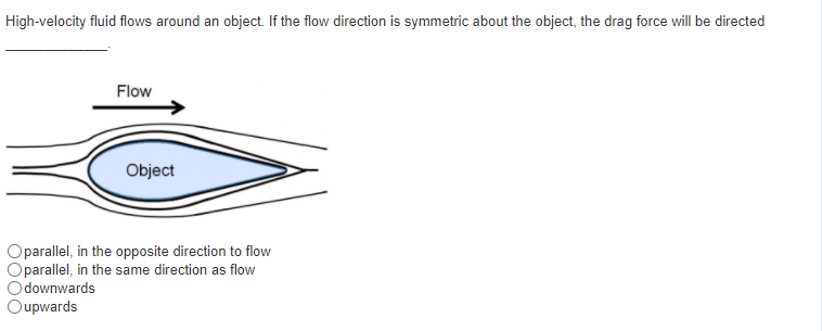 Solved High-velocity fluid flows around an object. If the | Chegg.com