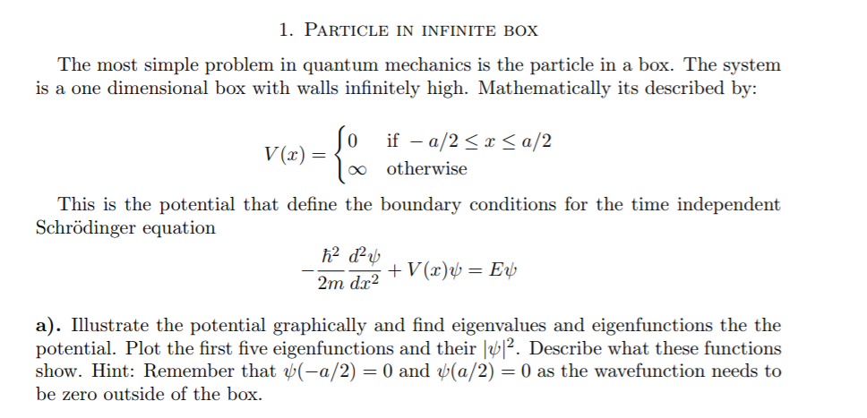 1. PARTICLE IN INFINITE BOX The most simple problem | Chegg.com