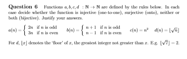 Solved Question 6 Functions a,b,c,d : N → N are defined by | Chegg.com