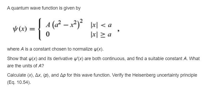 Solved A quantum wave function is given by | Chegg.com