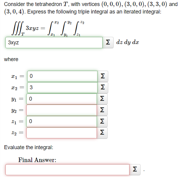Solved Consider the tetrahedron T, with vertices | Chegg.com