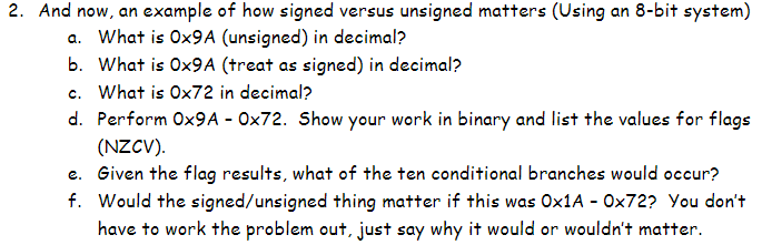 Solved 2. And now, an example of how signed versus unsigned | Chegg.com