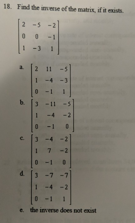 Solved 18. Find the inverse of the matrix, if it exists. 12 | Chegg.com
