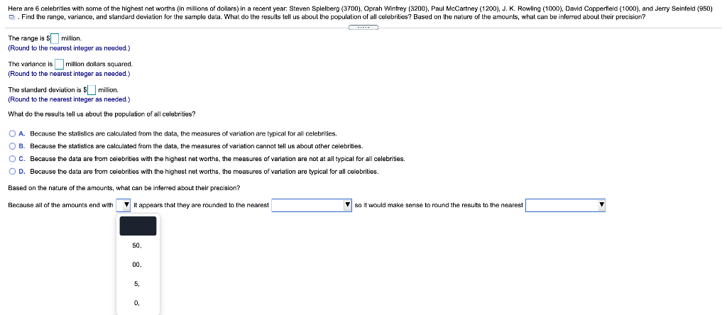 Solved Here are 6 celebrities with some of the highest net | Chegg.com