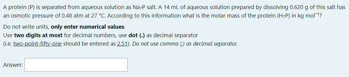 Solved A protein (P) is separated from aqueous solution as | Chegg.com