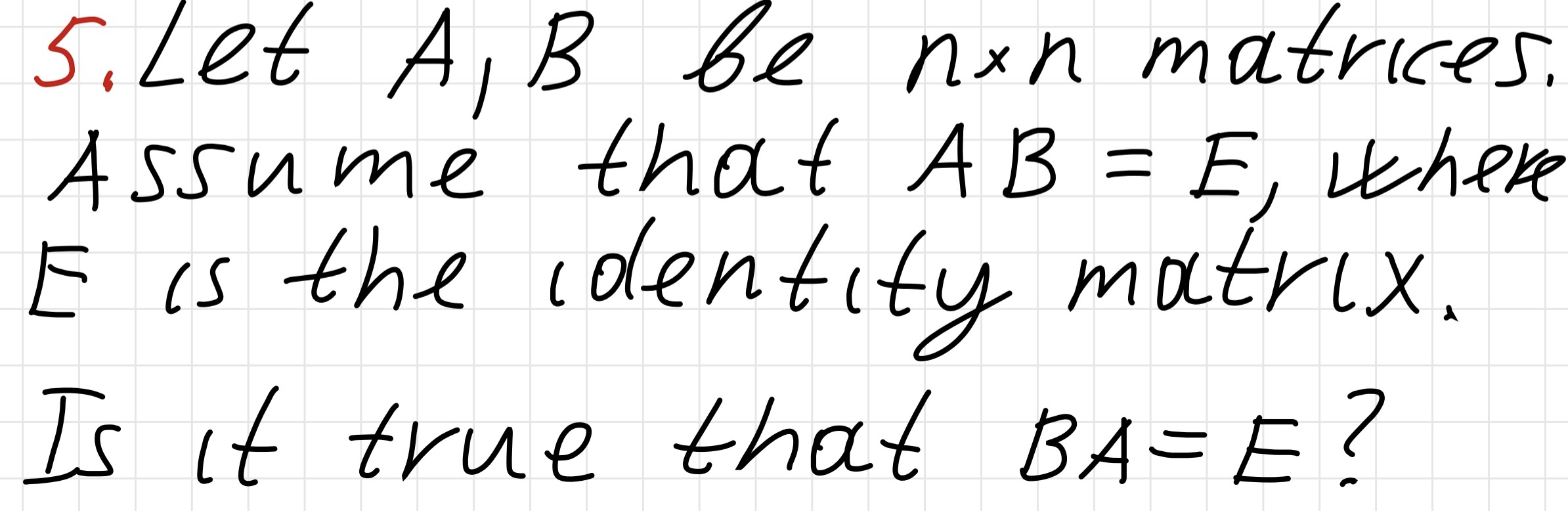 Solved 5. Let \\( A, B \\) be \\( n \\times n \\) matrices. | Chegg.com