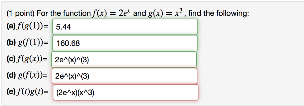 Solved (1 point) For the function f(x) = 2et and g(x) = x3, | Chegg.com