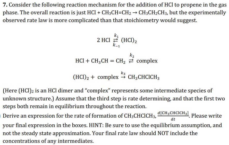 Solved 7. Consider the following reaction mechanism for the | Chegg.com