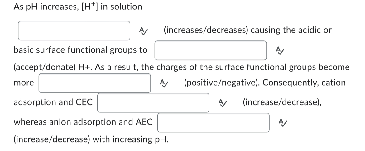 Solved As pH increases, \( \left[\mathrm{H}^{+}\right] \)in | Chegg.com