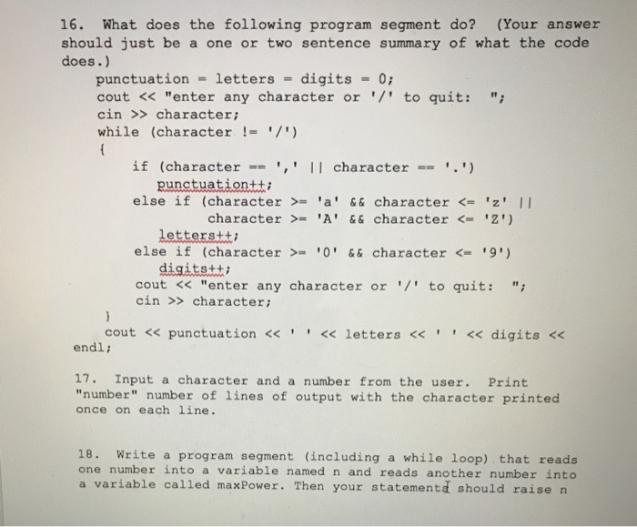 Solved 16. What does the following program segment do? (Your | Chegg.com