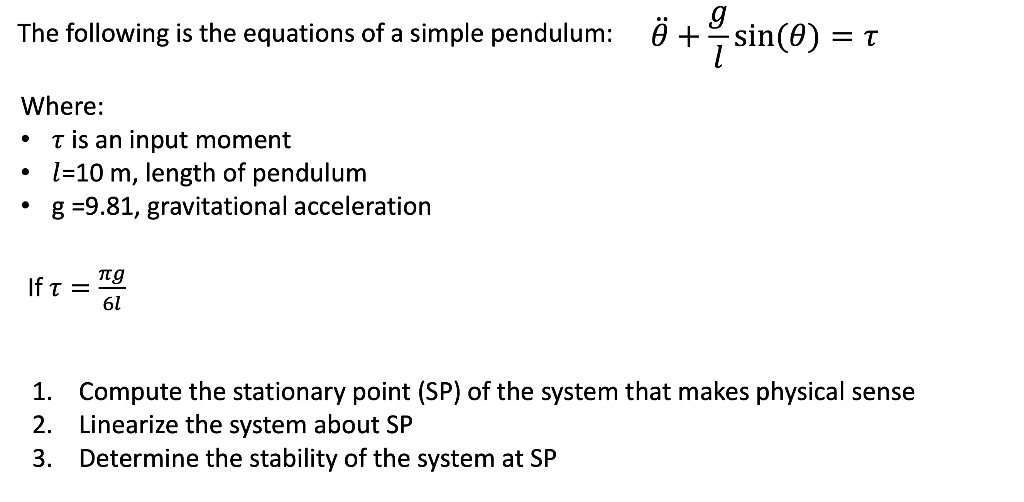 Solved The following is the equations of a simple pendulum: | Chegg.com