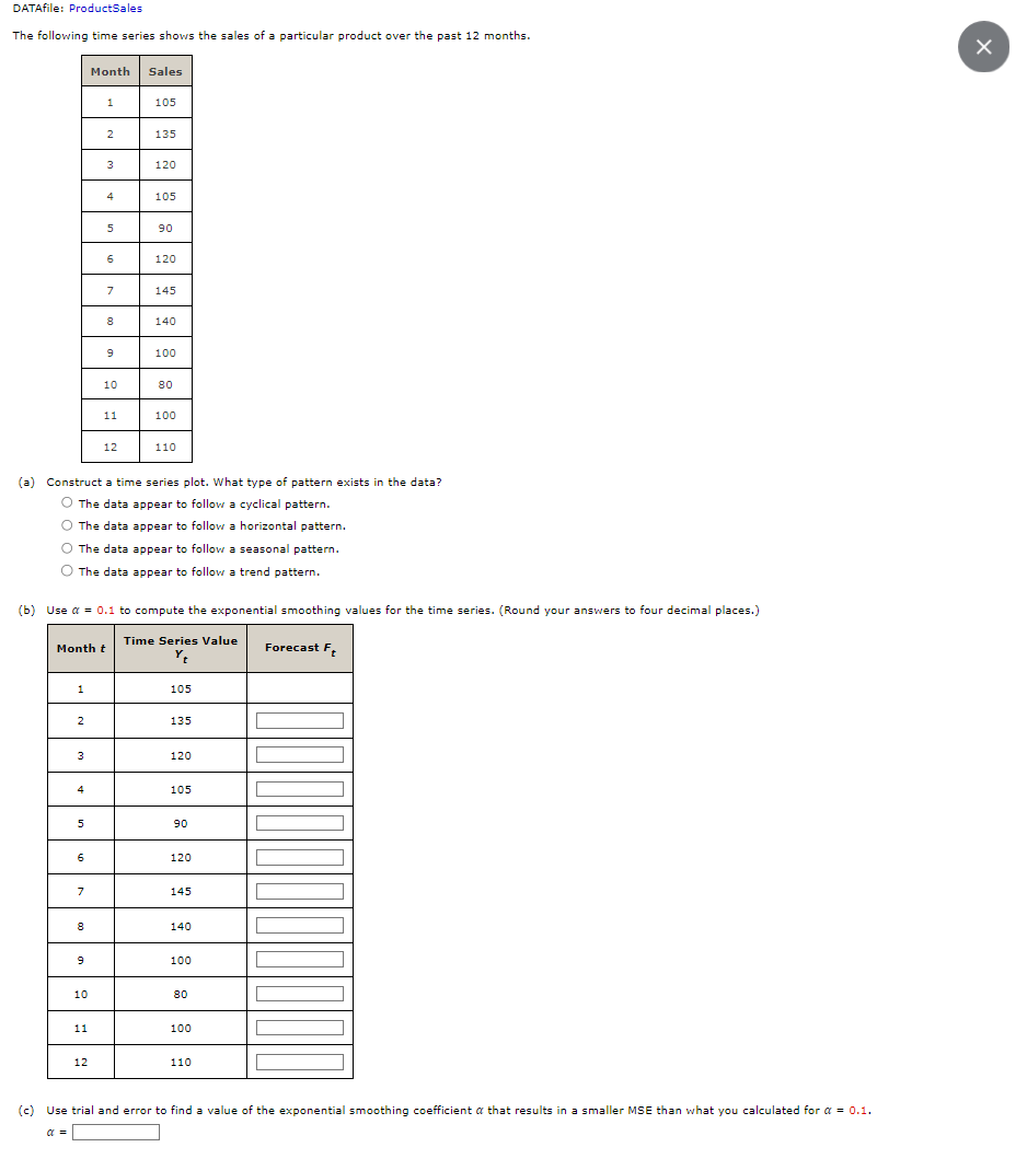 Solved DATAfile: ProductSales The following time series | Chegg.com