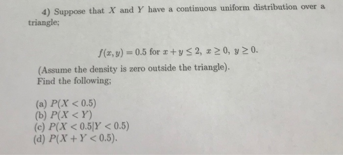 Solved Suppose that X and Y have a continuous uniform | Chegg.com