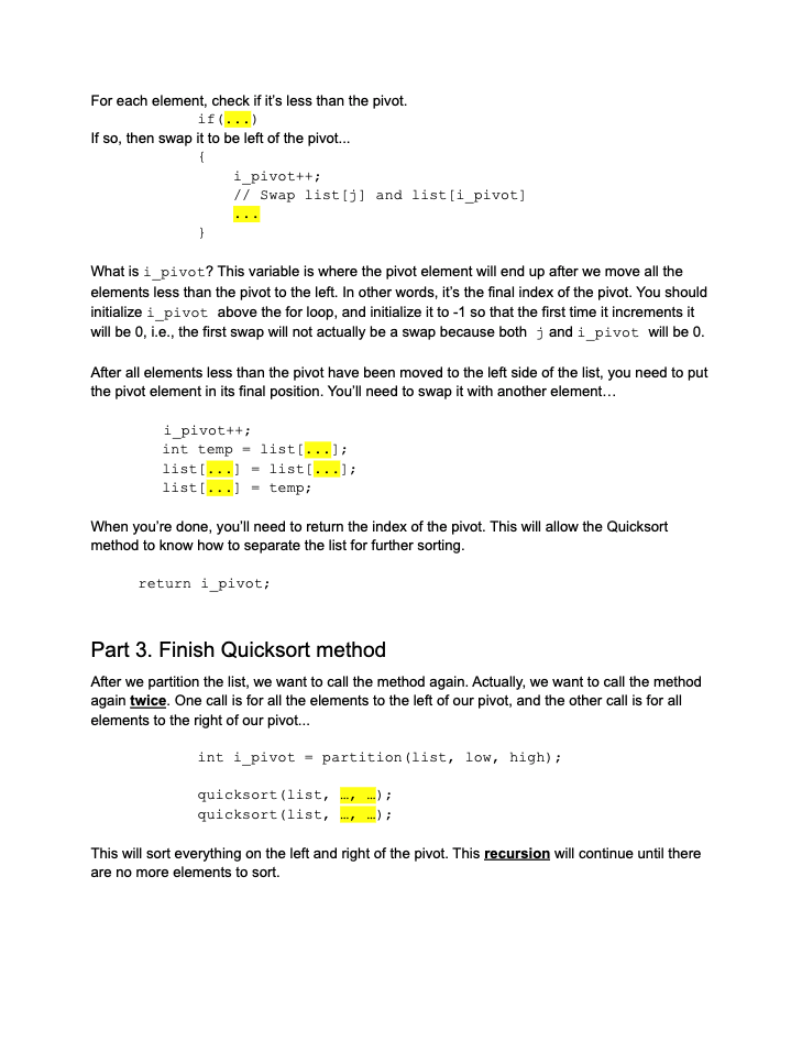 Solved Part 1. Create the Quicksort method We'll start by | Chegg.com