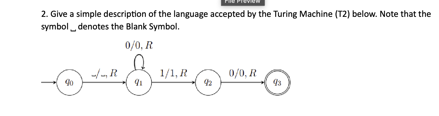 Solved 2. Give a simple description of the language accepted | Chegg.com